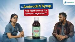 Ambrodil S Syrup – Relieve Asthma Symptoms & Improve Breathing