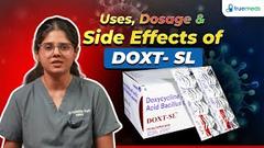Doxt Sl Capsule: Uses, Side Effects, Price & Substitutes